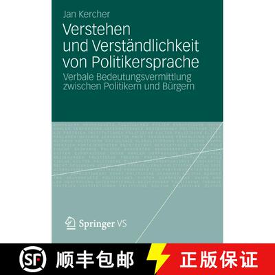 【3-4周达】Verstehen und Verständlichkeit von Politikersprache : Verbale Bedeutungsvermittlung zwisc... [9783658001902]