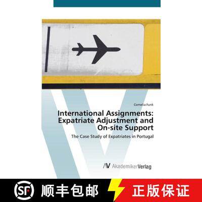 预订 International Assignments: Expatriate Adjustment and On-site Support [9783639436563]