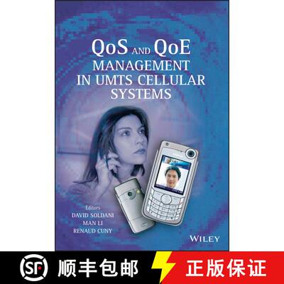 【3-4周达】Qos And Qoe Management In Umts Cellular Systems [Wiley电子电气工程] [9780470016398]