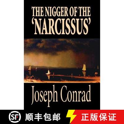 【3-4周达】The Nigger of the 'Narcissus' by Joseph Conrad, Fiction, Classics [9781592246410]