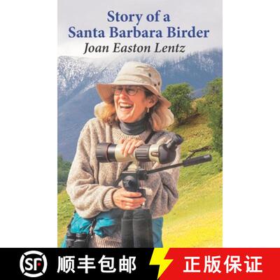 【3-4周达】Story of a Santa Barbara Birder [9780929702124]