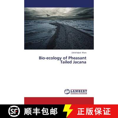 预订 Bio-Ecology of Pheasant Tailed Jacana [9783659287107]