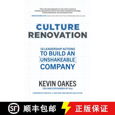 【3-4周达】精装 Culture Renovation: 18 Leadership Actions to Build an Unshakeable Company [9781260464368]