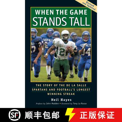 【3-4周达】When the Game Stands Tall: The Story of the De La Salle Spartans and Football's Longest Wi... [9781583941300]