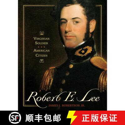 【3-4周达】精装 Robert E. Lee: Virginian Soldier, American Citizen [9780689857317]