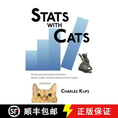 【3-4周达】Stats with Cats: The Domesticated Guide to Statistics, Models, Graphs, and Other Breeds of... [9798218895907]