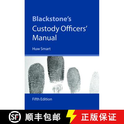 【3-4周达】Blackstone's Custody Officers' Manual [9780199681822]