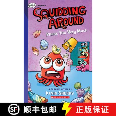 Prank You Very Much: A Graphix Chapters Book (Squidding Around #3): Volume 3 [9781338755626]