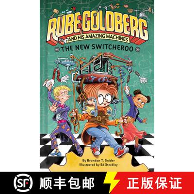 预订 精装 The New Switcheroo (Rube Goldberg and His Amazing Machines #2) [9781419750069]