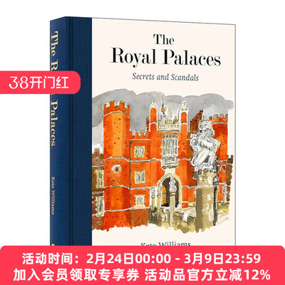 英文原版 The Royal Palaces Secrets and Scandals 皇家宫殿精装 秘密与丑闻 英国人文历史 Kate Williams 进口英语原版书籍
