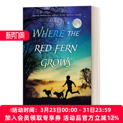 红色羊齿草的故乡 英文原版 Where the Red Fern Grows Anniv. Ed. Wilson Rawls 精装周年纪念收藏版 英文版 进口英语原版书籍