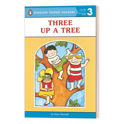 英文原版 Three up a Tree-Penguin Young Readers Level 3 三人上一棵树 企鹅青少分级阅读3级 英文版 进口英语原版书籍