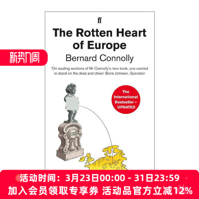 英文原版 The Rotten Heart of Europe 腐烂的欧洲之心 Bernard Connolly 英文版 进口英语原版书籍