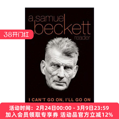 英文原版 I Can't Go On  I'll Go On 我将死去 但仍将前行 塞缪尔·贝克特读本 等待戈多 戏剧 Samuel Beckett 英文版