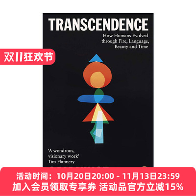 英文原版 Transcendence 人类进化史 火、语言、美与时间如何创造了我们 英文版 进口英语原版书籍