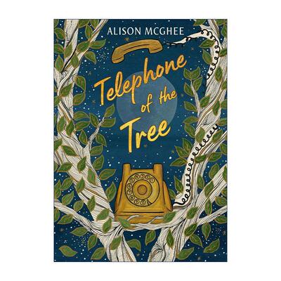 英文原版 Telephone of the Tree 大树的电话 儿童小说 死亡教育 Alison McGhee 英文版 进口英语原版书籍
