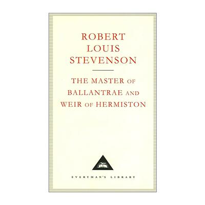 英文原版 The Master Of Ballantrae And Weir Of Hermiston 罗伯特·路易斯·史蒂文森 巴伦特雷的少爷 赫米斯顿的韦尔 Everyman