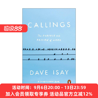 英文原版 Callings 使命 工作的目的和激情 StoryCorps故事集 传记 Dave Isay英文版 进口英语原版书籍