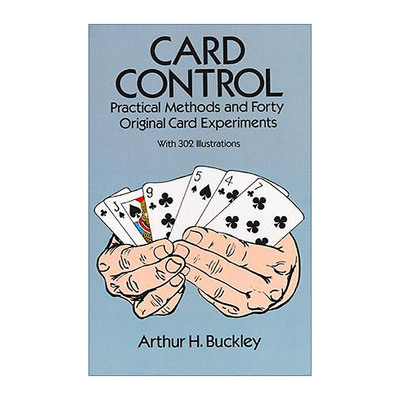 卡牌控制实用指南  英文原版 Card Control 实用方法与40个原始卡牌实验 Arthur H. Buckley 英文版 进口英语原版书籍