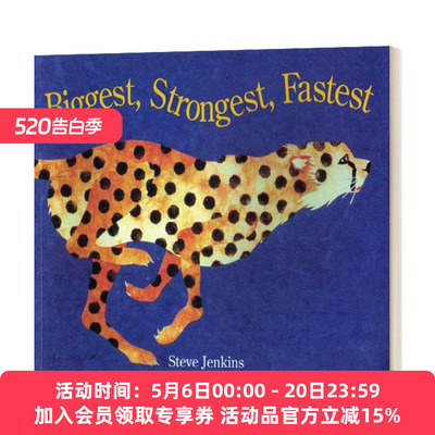 英文原版绘本 Biggest, Strongest, Fastest 凯迪克大奖作者 史蒂夫·詹金斯 英文版 进口英语原版书籍