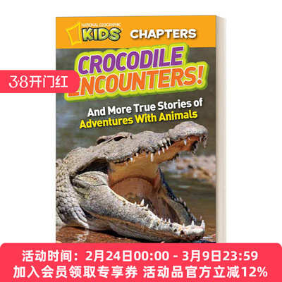 英文原版 National Geographic Kids Chapters Crocodile Encounters 国家地理儿童章节书 遭遇鳄鱼 英文版 进口英语原版书籍
