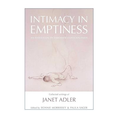 英文原版 Intimacy in Emptiness 空虚中的亲密 一种具身意识的进化 精装 英文版 进口英语原版书籍