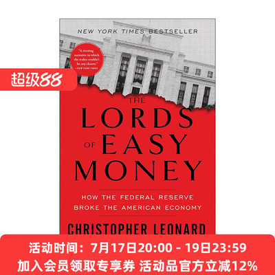 英文原版 The Lords of Easy Money 快钱之王 美联储如何搞垮美国经济 英文版 进口英语原版书籍