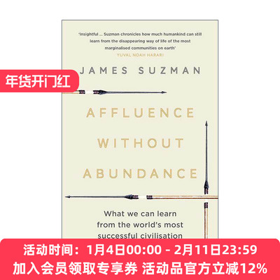 英文原版 Affluence Without Abundance 原始富足 正在消失的布须曼人的生活之道 英文版 进口英语原版书籍