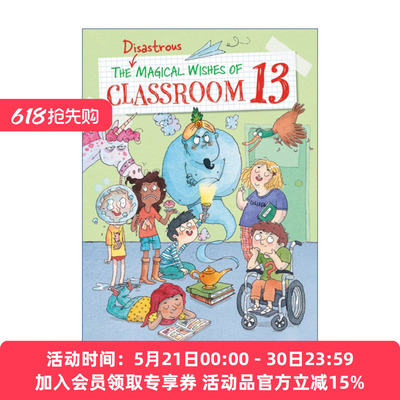 英文原版 The Disastrous Magical Wishes of Classroom 13 13号教室2 趣味幽默章节书 英文版 进口英语原版书籍