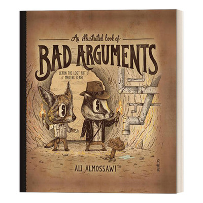英文原版 An Illustrated Book of Bad Arguments 神逻辑 不讲道理的人怎么总有理 精装 英文版 进口英语原版书籍