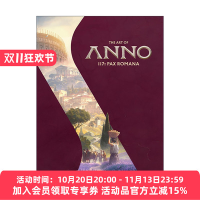英文原版 The Art of Anno 117 Pax Romana 育碧 纪元117 罗马和平 游戏艺术设定集 精装收藏版 黑马 英文版 进口英语原版书籍
