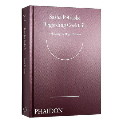 关于鸡尾酒 英文原版人物传记 Regarding Cocktails 传奇调酒师萨莎·佩特拉斯基（Sasha Petraske）鸡尾酒文化 进口英语原版书籍