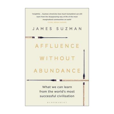 英文原版 Affluence Without Abundance 原始富足 正在消失的布须曼人的生活之道 英文版 进口英语原版书籍