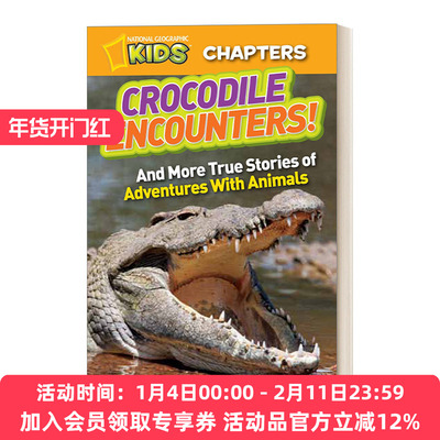 英文原版 National Geographic Kids Chapters Crocodile Encounters 国家地理儿童章节书 遭遇鳄鱼 英文版 进口英语原版书籍