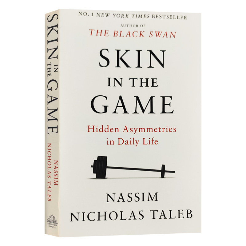 非对称风险 风险共担 英文原版 Skin in the Game 全英文版管理类进口书 巴菲特名言 黑天鹅作者塔勒布 反脆弱续集 进口英语书籍