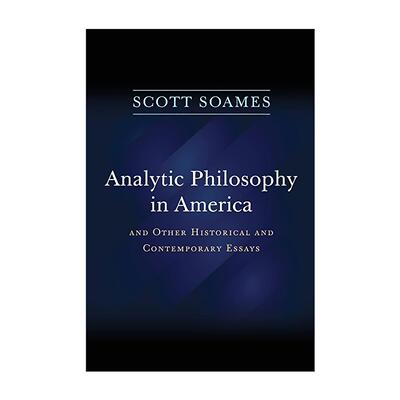 英文原版 Analytic Philosophy in America 美国分析哲学 及其他历史与当代文集 哲学塑造的世界 英文版 进口英语原版书籍