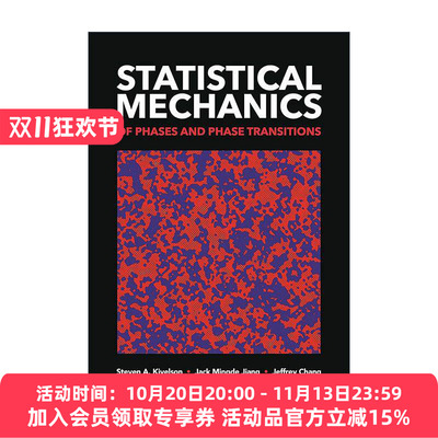 英文原版 Statistical Mechanics of Phases and Phase Transitions相位和相变的统计力学 斯坦福大学物理学教授Steven A Kivelson