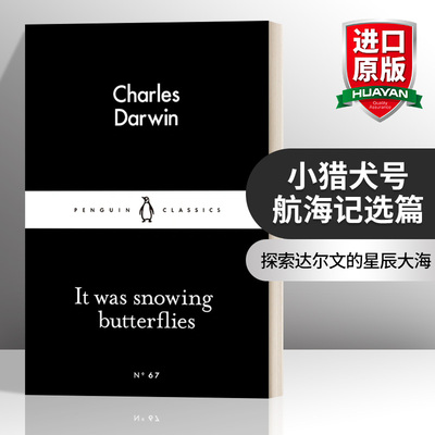 英文原版 It Was Snowing Butterflies 小猎犬号航海记选篇 企鹅经典小黑书 Little Black Classic 英文版 进口英语原版书籍