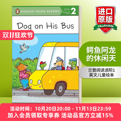 企鹅青少分级阅读2级 英文原版 Dog on His Bus-Penguin Young Readers Level 2英文版 进口英语原版书籍