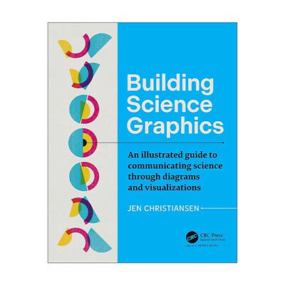 英文原版 Building Science Graphics 图表可视化 科学传播中图形设计的实用指南 英文版 进口英语原版书籍