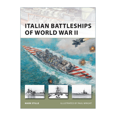 二战意大利海军战列舰  英文原版 Italian Battleships of World War II 先锋武器系列 英文版 进口英语原版书籍