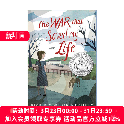 英文原版 The War That Saved My Life 改变一生的战争 橱柜里的女孩 2016纽伯瑞银奖 精装 Kimberly Brubaker Bradley 进口书籍