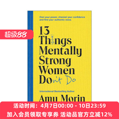 英文原版 13 Things Mentally Strong Women Don't Do 精神强大的女人绝不会做的13件事情 艾美?莫林 英文版 进口英语原版书籍