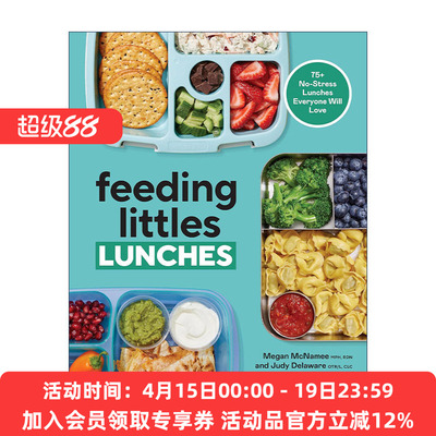 英文原版 Feeding Littles Lunches 喂养小小午餐 75+种无压力儿童营养食谱 健康膳食计划 Megan Mph Mcnamee 进口英语原版书籍