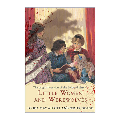 英文原版 Little Women and Werewolves 小妇人与狼人 Louisa May Alcott 英文版 进口英语原版书籍