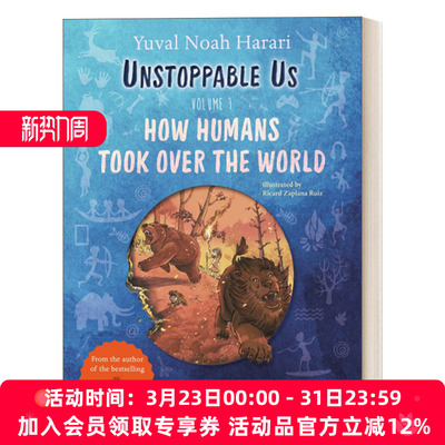 不可阻挡 卷一 英文原版 Unstoppable Us Volume 1 人类称霸地球的历史 人类简史作者尤瓦尔·赫拉利 英文版 进口英语原版书籍