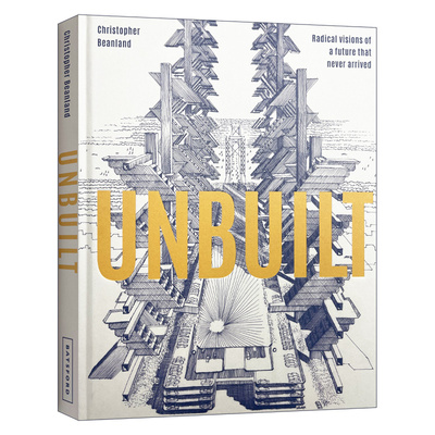 未能完成的建筑 英文原版 Unbuilt 超前建筑草图 精装 英文版 进口英语原版书籍
