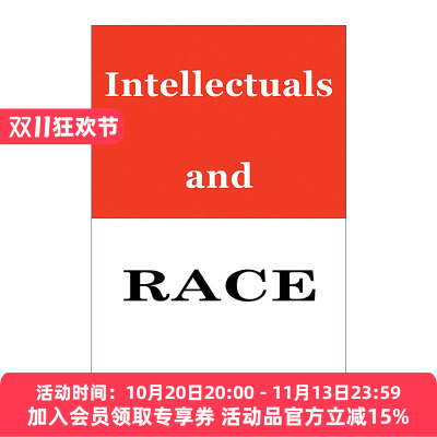 知识分子与种族  英文原版 Intellectuals and Race 托马斯索维尔 精装 英文版 进口英语原版书籍