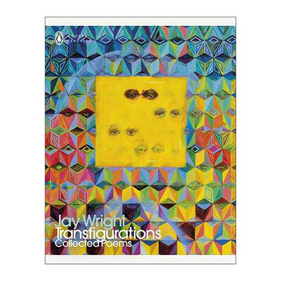 英文原版 Transfigurations 变形 诗集 美国非裔诗人杰伊?赖特Jay Wright 企鹅现代经典 英文版 进口英语原版书籍