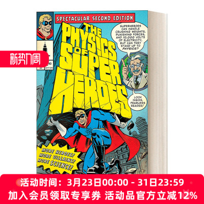 英文原版 The Physics of Superheroes Spectacular Second Edition 魔鬼物理学 超级英雄故事里的物理学 科普读物 英文版 进口书